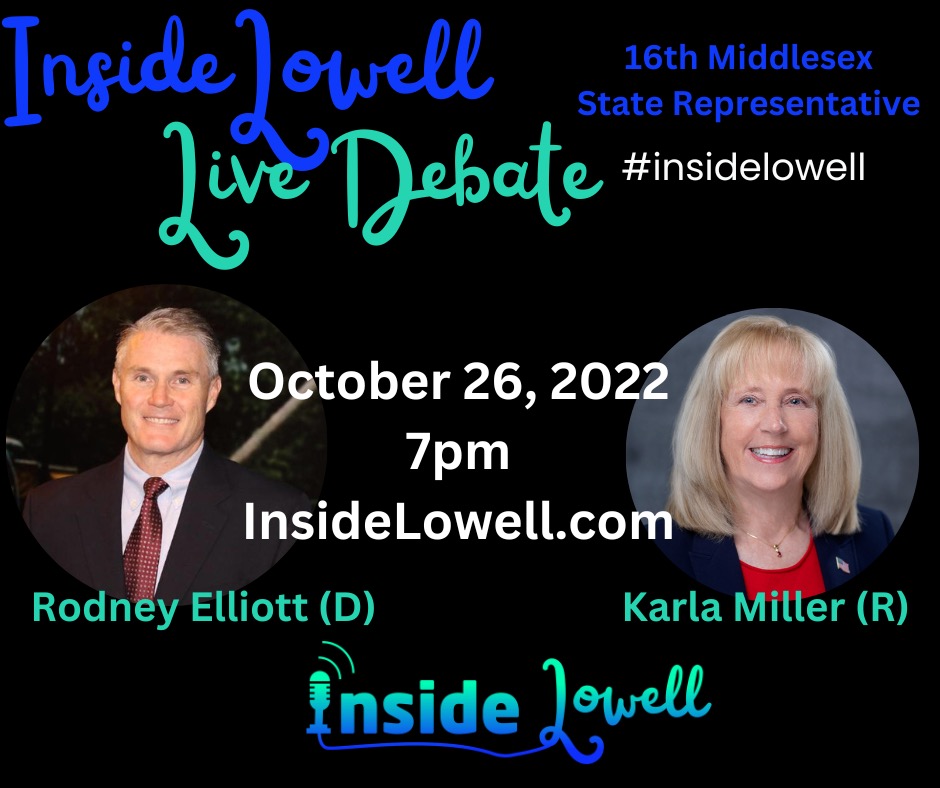 Rodney Elliott - Karla Miller 16th Middlesex District Debate - InsideLowell