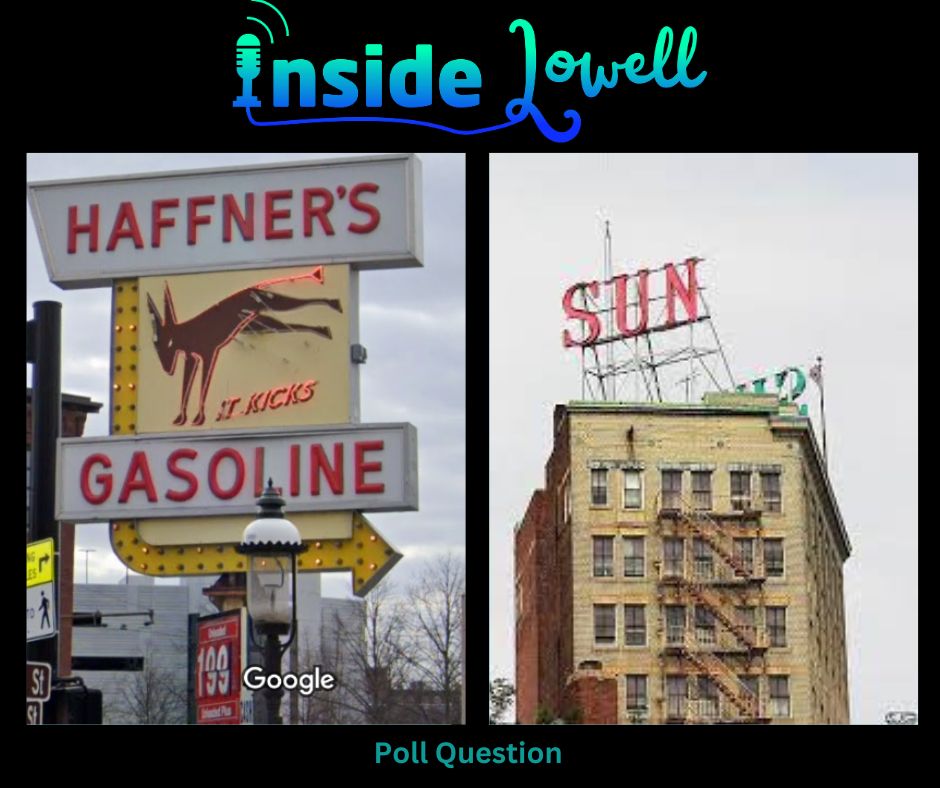 Which landmark Lowell sign is the most iconic? - InsideLowell