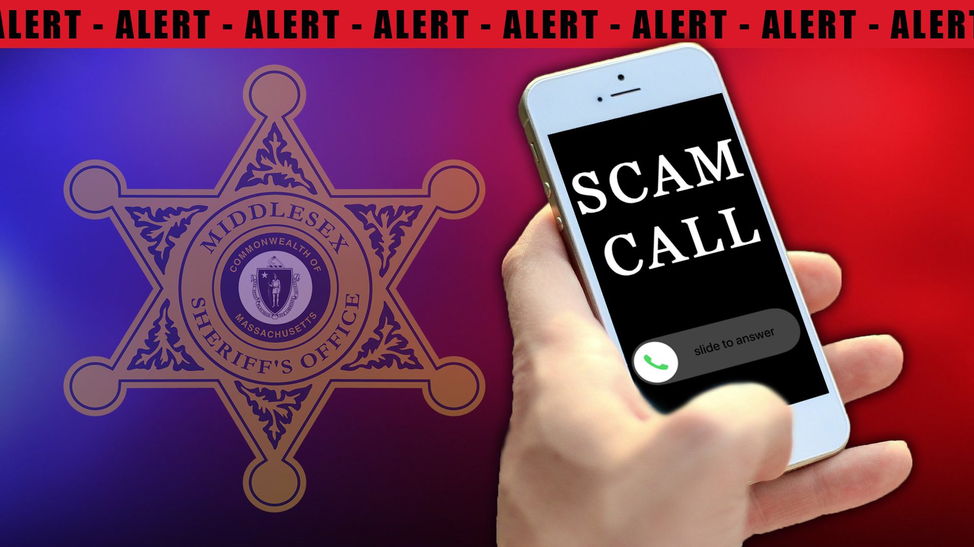 Sheriff's Office Issues Alert for Arrest Scams - InsideLowell