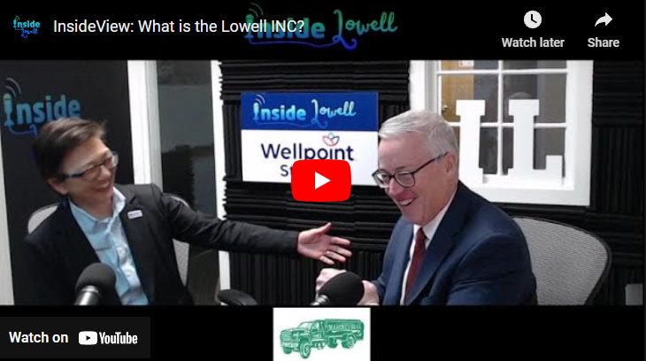 What is Lowell INC? - InsideLowell